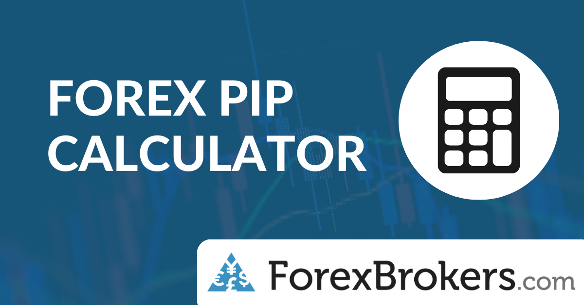Pip Calculator | ForexBrokers.com